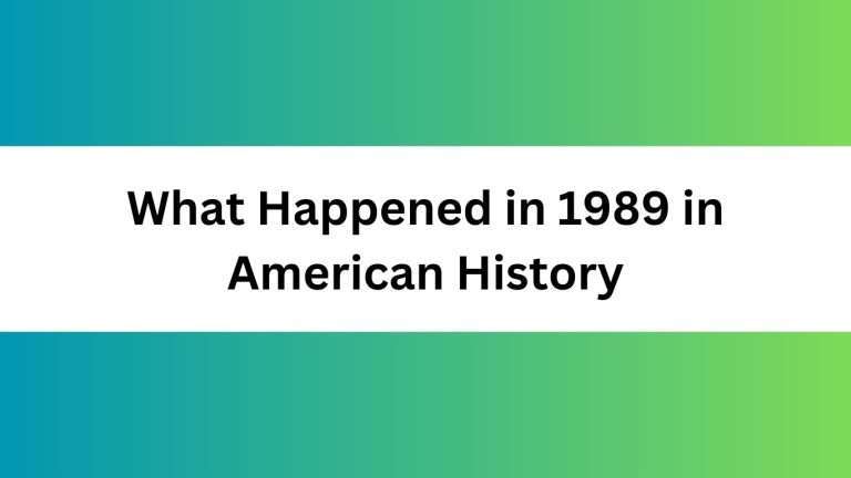 What Happened In 1989 In American History?